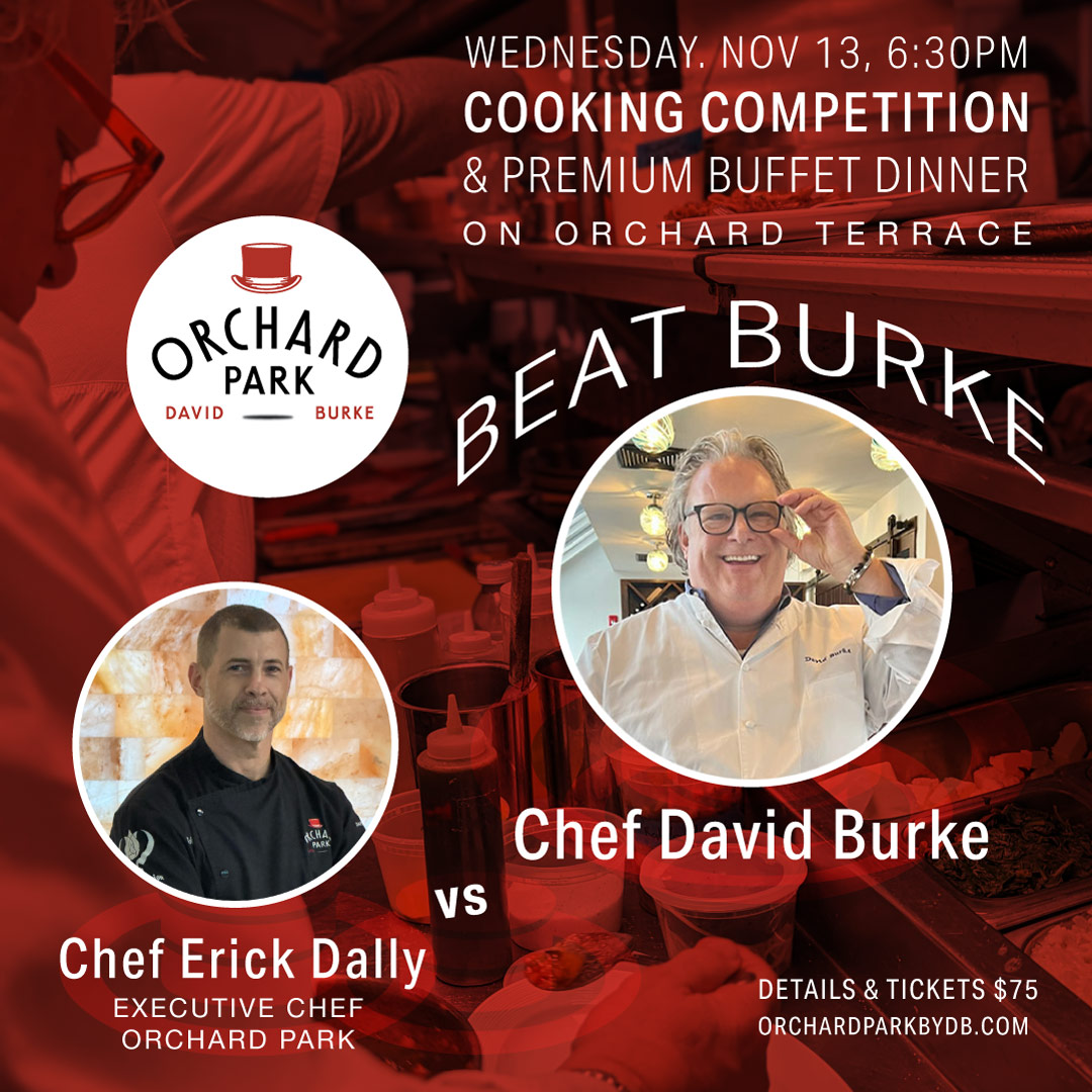 11/13 Beat Chef Burke: Cooking Competition & Buffet Dinner - Orchard ...