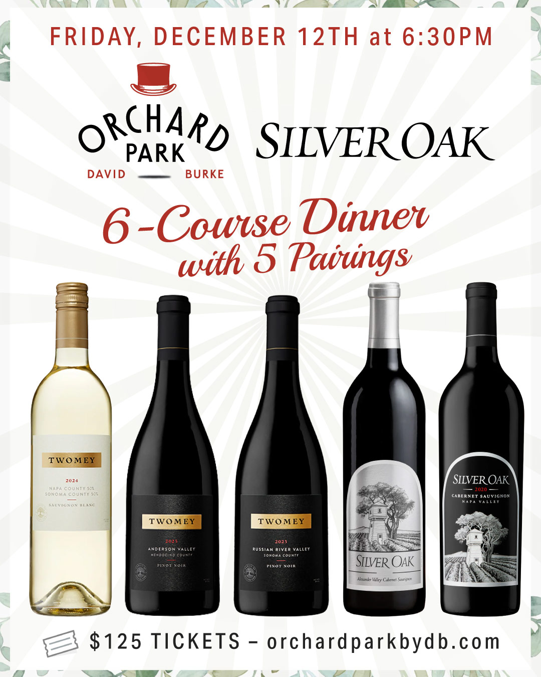 12/12 Silver Oak Wine Dinner on the Orchard Terrace - Orchard Park by ...